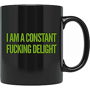 I Am A Constant Fucking Delight Mug Funny Snarky For Women Sarcastic Quote Saying Unique Humor Apologizing Funk This Present With Adult Language Girl Best Friend Q728NJ