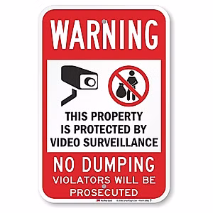 SmartSign 18 x 12 inch “Warning - No Dumping, Property Protected By Video Surveillance” Metal Sign, 63 mil Aluminum, 3M Laminated Engineer Grade Reflective Material, Red, Black and White