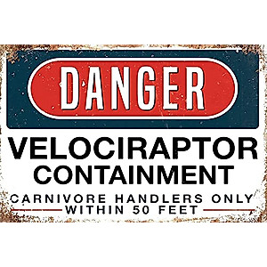 Jesiceny New Tin Sign Danger Velociraptor Containment Aluminum Metal Sign 8x12 INCH