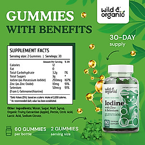 Wild & Organic Iodine Gummies 250mcg - Immune Support Complex w/Potassium Iodide - Selenium Zinc Iodine Supplement for Immunity & Overall Support - 60 Vegan, Pectin-Based Gummies