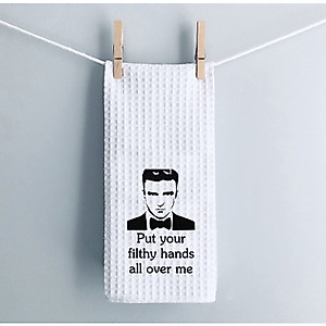 WCGXKO Put Your Filthy Hands All Over Me Justin Inspired Decorative Flour Sack Dish Towel (Filthy Hands)