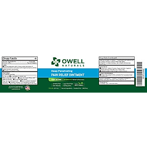 OWELL NATURALS Pain Relief Ointment - 7 oz - Maximum Strength All Natural Discomfort Reliever for Joint, Muscle, Knee, Back, Neuropathy - 5 Powerful Ingredients
