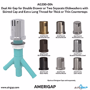 Dual Air Gap for Double Drawer or Two Separate Dishwashers with Skirted Cap and Extra Long Thread for Thick or Thin Countertops (AG200-004, AG200-001, T52, AMERIGAP)