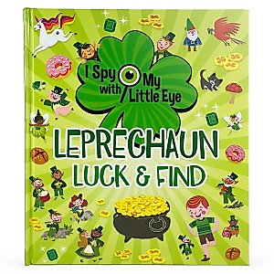 I Spy With My Little Eye Leprechaun Luck & Find - Kids Search, Find, and Seek Activity Book, Ages 3, 4, 5, 6+