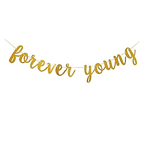 Forever Young Banner, Gold Sign Garlands for Men/Women's Birthday Party Supplies Decorations