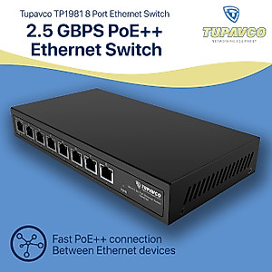 2.5GB Switch (8 Port) PoE++ for Ethernet Network - 1x90W (802.3bt) 7x30W (802.3at) Ports - High Speed 10M/100M/1G/2.5G Gigabit (802.3bz) - Unmanaged LAN Splitter - Tupavco TP1981