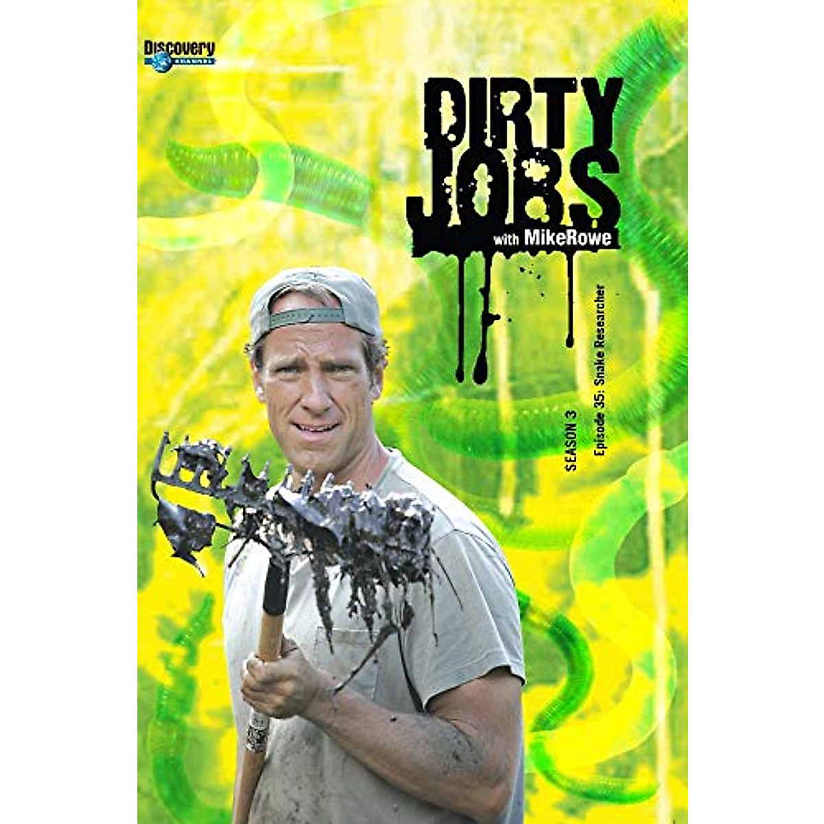 Dirty Jobs Season 3 - Episode 35: Snake Researcher