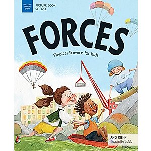 Forces: Physical Science for Kids