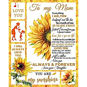 Mom Blanket Gifts for Mom from Daughter Sunflower Blanket to Mom Flannel Blankets Gift from Daughter Birthdays Christmas Mother's Day Soft Throw Blankets for Mom Couch Bed Blanket Gift 50x60in