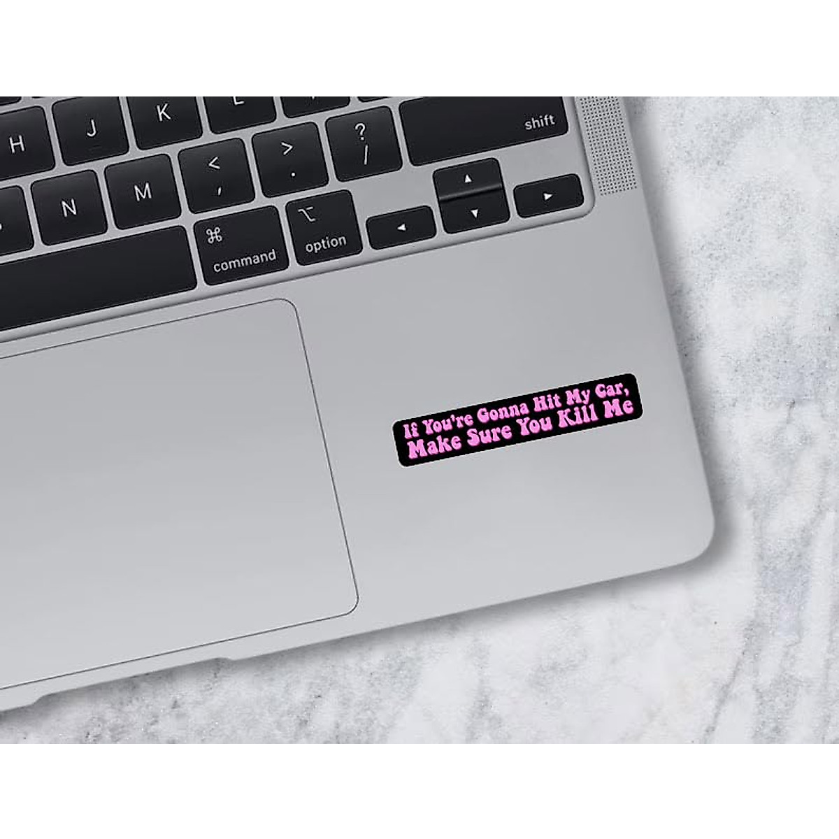 Miraki If You're Gonna Hit My Car Make Sure You Kill Me Sticker, Vehicle Accessories Sticker, Meme Stickers, Water Assitant Die-Cut Funny Decals for Laptop, Phone, Water Bottles, Kindle Sticker