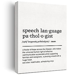 Speech Therapist Canvas Wall Art Motivational SLP Canvas Print Positive Canvas Painting Home Wall Decor Framed Speech Gift 12x15 Inch