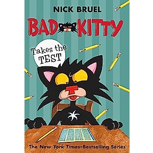 Bad Kitty Takes the Test (paperback black-and-white edition)