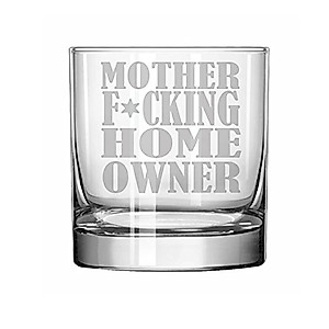 11 oz Rocks Whiskey Highball Glass Funny Housewarming Mother F ing Home Owner