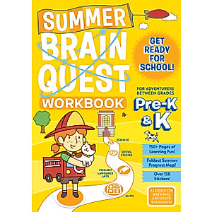 Summer Brain Quest: Between Grades Pre-K & K