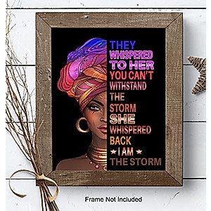 They Whispered to Her You Cannot Withstand The Storm - Black Art - African American Wall Decor for Women, Girls, Woman - Motivational Inspirational Positive Quotes - Uplifting Encouragement Gifts