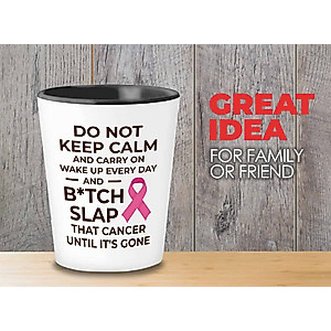 Flairy Land Cancer Shot Glass 1.5oz - Btch Slap That Cancer - Sympathy Gift For Breast Cancer Strong Woman Support Chemotherapy