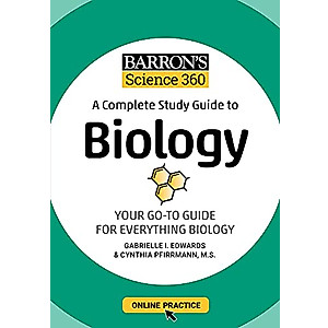 Barron's Science 360: A Complete Study Guide to Biology with Online Practice (Barron's Test Prep)