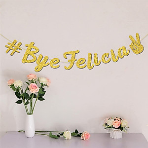 Bye Felicia Banner Party Supplies Background Layout Props for Graduation/Going Away/Moving/Job Change/Relocating/Farewell Party
