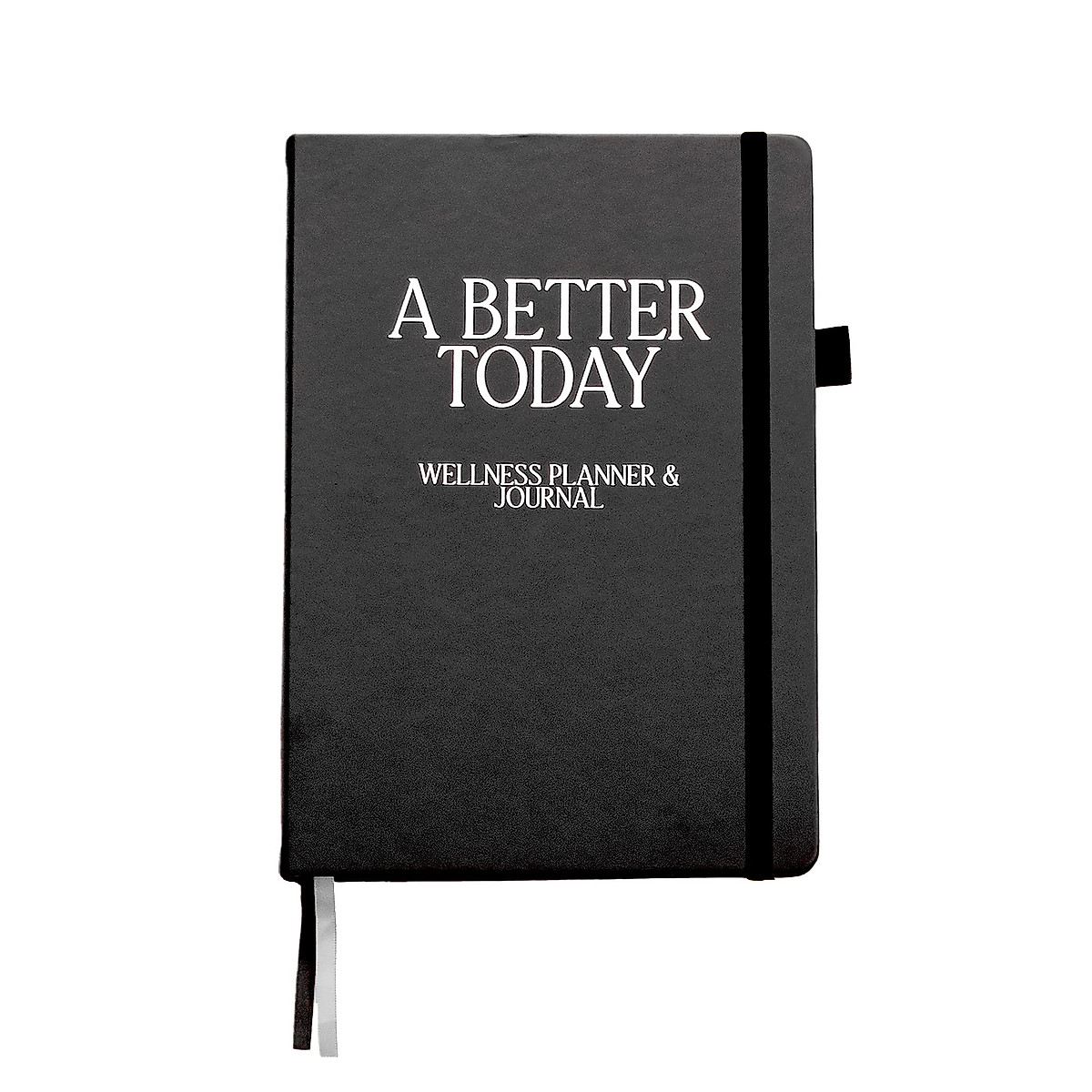A Better Today Wellness Planner and Journal - Best Weekly and Monthly Calendar for Happiness, Gratitude, and Focus. - Achieve Your Goals to Accomplish Your Better Today - 6 Months Undated (Black)