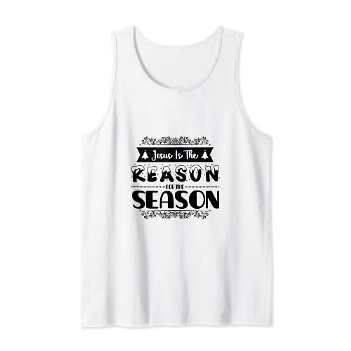 Christian Jesus The Reason Christmas Stocking Stuffer Tank Top