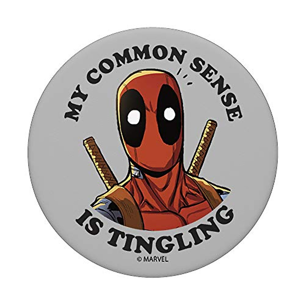 Marvel Deadpool My Common Sense Is Tingling PopSockets PopGrip: Swappable Grip for Phones & Tablets