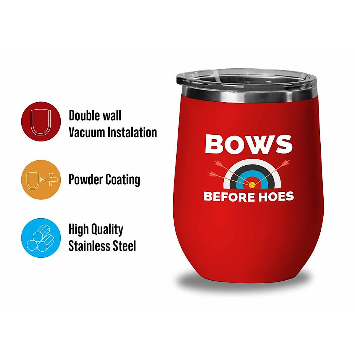 Archery Red Wine Tumbler 12oz - Bows before hocs - Archery Trainer Bowfishing Deer Shooting Target Shot
