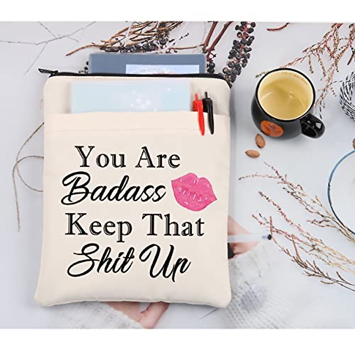 LQRI Funny Badass Gift You are Badass Keep That Shit Up Best Friend Book Sleeve with Zipper Badass Friendship Gift…