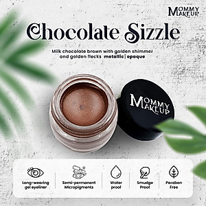 Mommy Makeup Waterproof Stay Put Gel Eyeliner Pot High Pigment, Long Lasting, 0.14 oz (Chocolate Sizzle)