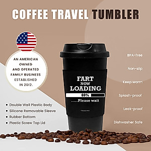 Funny Guy Mugs Fart Now Loading Please Wait Travel Tumbler With Removable Insulated Silicone Sleeve, Black, 16-Ounce