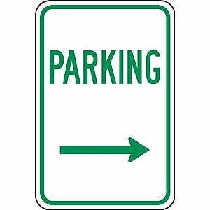 Accuform "Parking" with Right Arrow, Reflective Aluminum Parking Sign, 18" x 12", Green on White, FRP226RA
