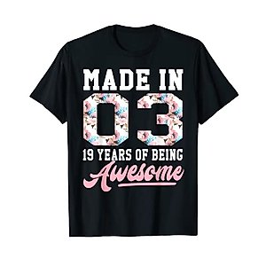 19 Year Old 19th Birthday Gift teenager Girls Made in 2003 T-Shirt