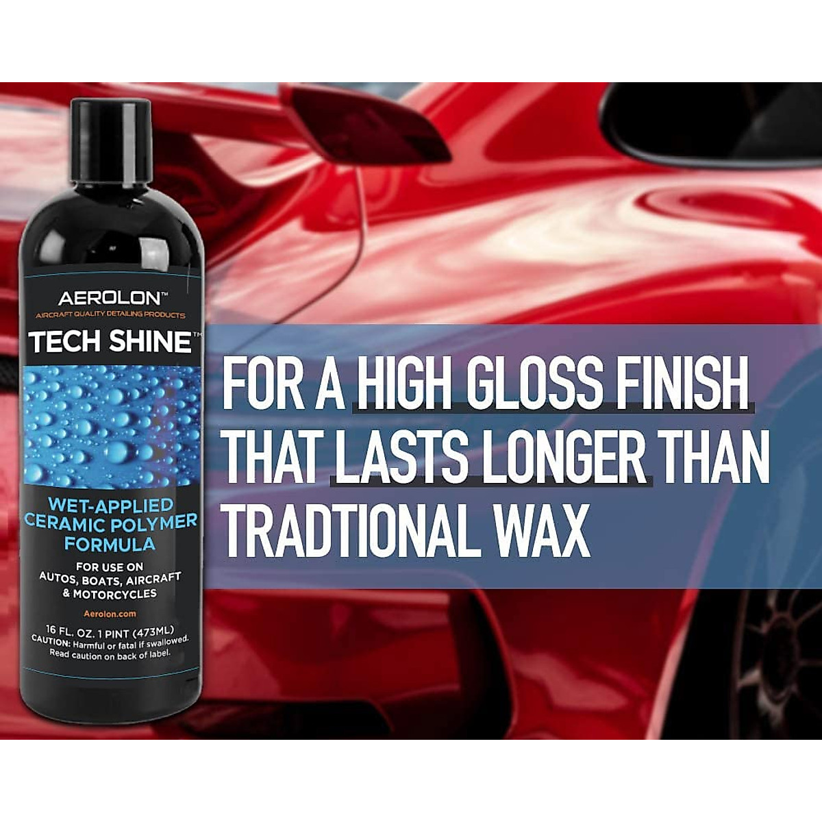 Aerolon 16 Oz Tech Shine Fast Wet-Applied Ceramic Polymer Car Wax Coating Kit, Top Coat Polish and Sealer for Car Bike Boat, Auto Detailing Accessory for Hydrophobic Mirror Shine Gloss Kit and Applicators