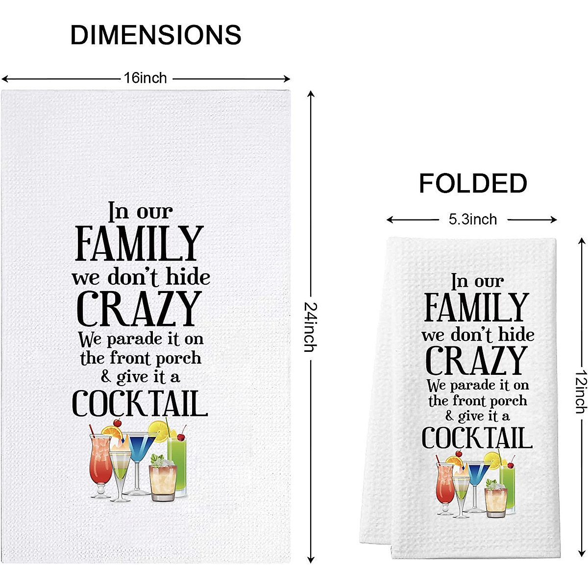 TSOTMO Cocktail Drinking Gift in Our Family We Give It A Cocktail Kitchen Towel Dish Towel (give it a Cocktail Towel)