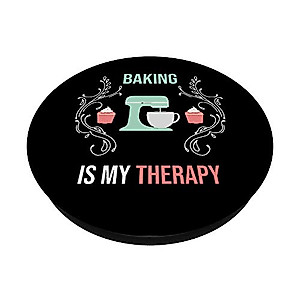 Baking Is My Therapy Cake Bakers Baking Lover Gift PopSockets PopGrip: Swappable Grip for Phones & Tablets