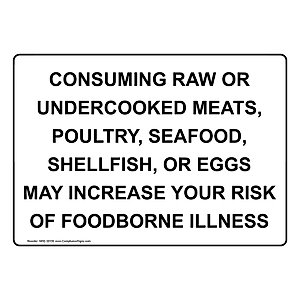 ComplianceSigns.com Consuming Raw Or Undercooked Meats, Poultry, Safety Sign, 10x7 inch Plastic for Safe Food Handling White