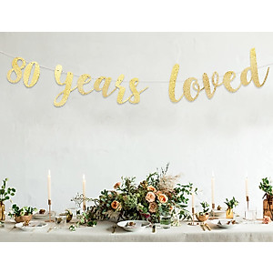Gold Glitter 80 Years Loved Banner - Happy 80th Birthday Banner，80th Birthday Party Photo Decoration Props，suitable for Background Banners on 80-year-old Male and Female Birthday Party，80th Wedding Anniversary Banner