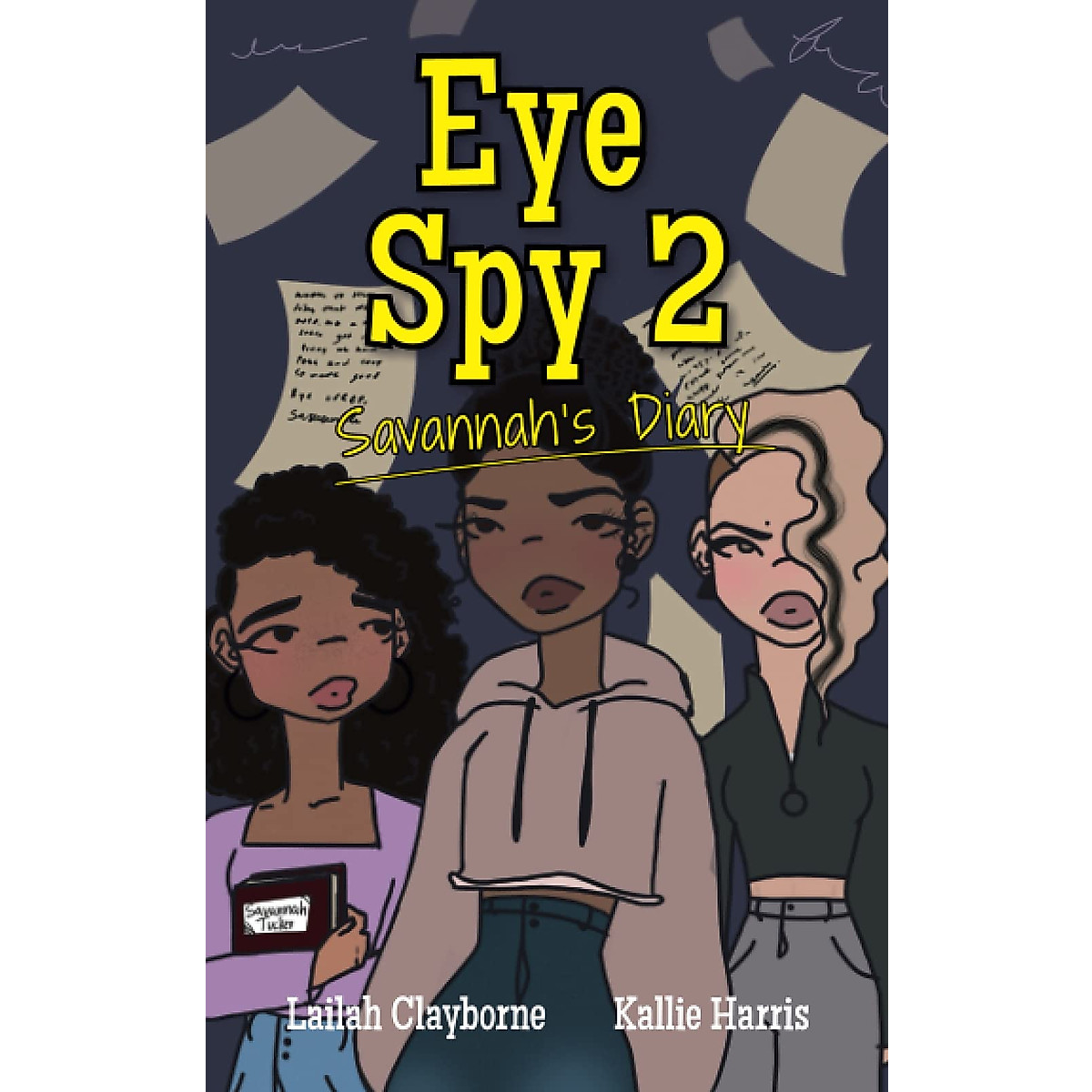Eye Spy 2: Savannah’s Diary