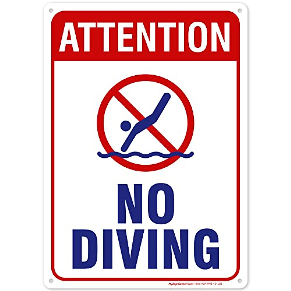 Attention No Diving Sign, 10" x 14" 0.40 Aluminum, Fade Resistance, Indoor/Outdoor Use, USA MADE By My Sign Center