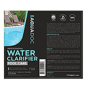 Pool Clarifier Liquid for Fast Acting Cloudy Water Treatment, Swimming Pool Water Clarifier Pool Owners Love, Use Our Clarifier to Keep Your Pool Clear | AquaDoc 32oz