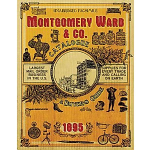 Montgomery Ward & Co. Catalogue and Buyers' Guide 1895