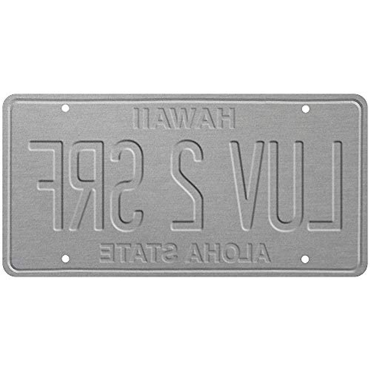 Pacifica Island Art 6 x 12in Vintage Hawaiian Embossed License Plate - LUV 2 SRF