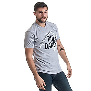 Gotta Love a Good Pole Dance | Funny Fishing Pole Humor Fisherman Unisex T-Shirt-(Adult,3XL) Sport Grey