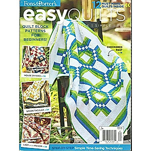 FONS & PORTER'S EASY QUILTS MAGAZINE, QUICK * SIMPLE * FUN * FALL, 2016