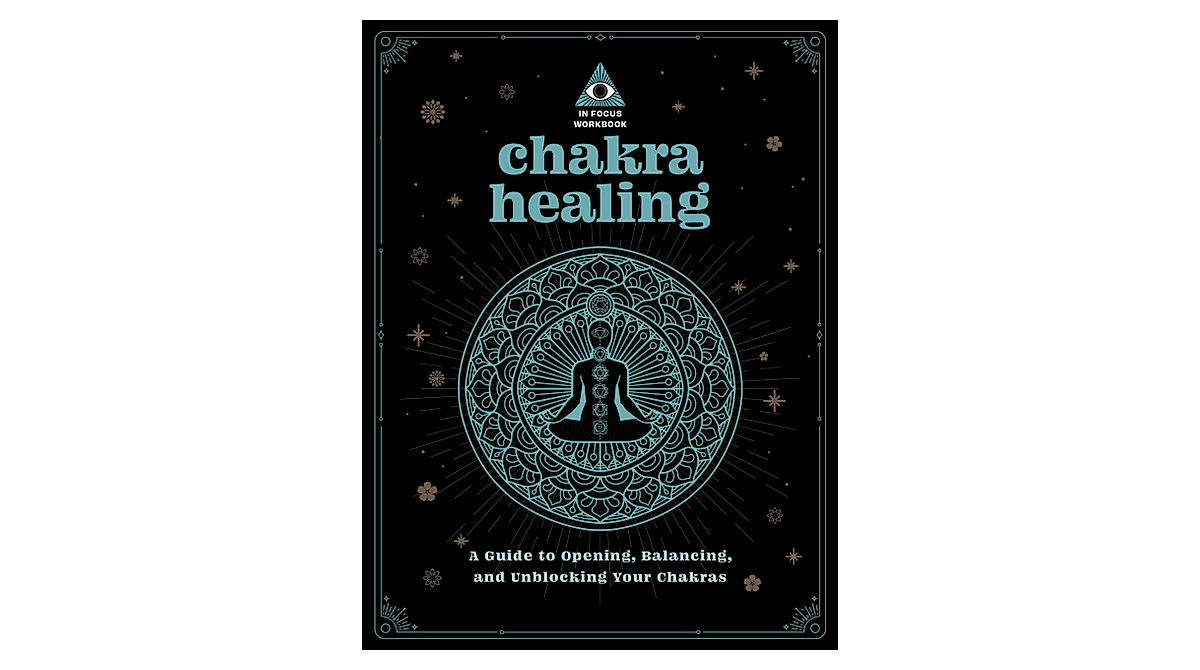 Chakra Healing Workbook for Balance and Energy Healing