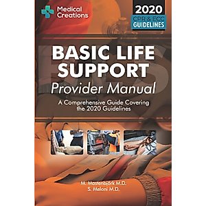 Basic Life Support Provider Manual - A Comprehensive Guide Covering the Latest Guidelines