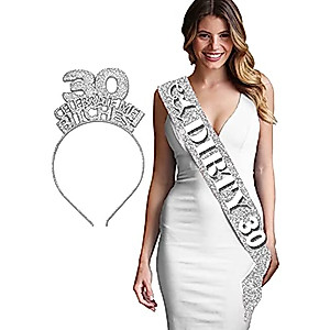 30th Birthday Sash and Crown - Silver Dirty 30 Sparkle Sash and Silver 30 Celebrate Me Bitches Headband - Unisex 30th Birthday Gift, Photo Prop Set:SH(Dirty30/CMB30) SLV