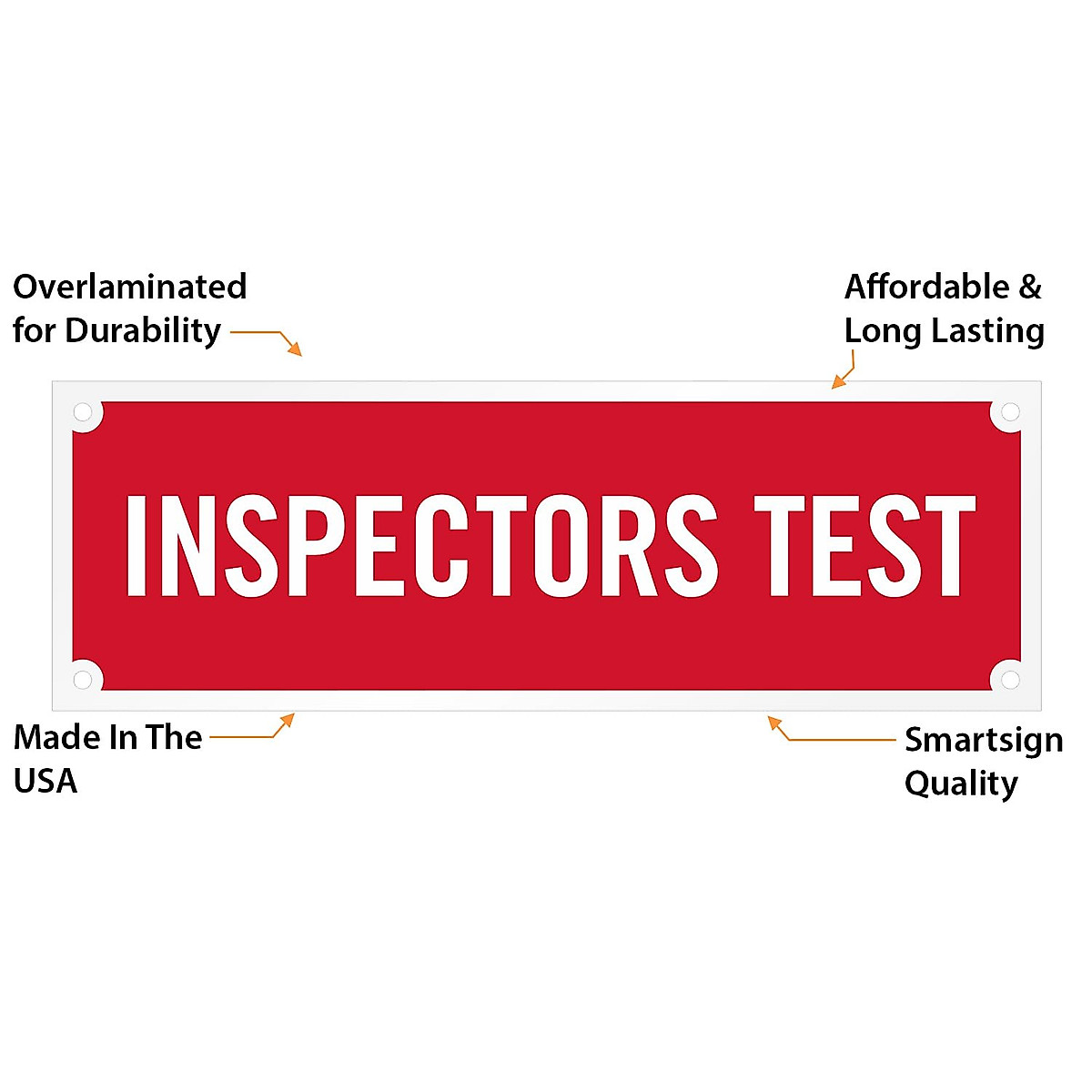 SmartSign - SE-5022-ERE-REF-2x6 "Inspectors Test" Tag | 2" x 6" 3M Engineer Grade Reflective 2" x 6" 3M EG Reflective Aluminum