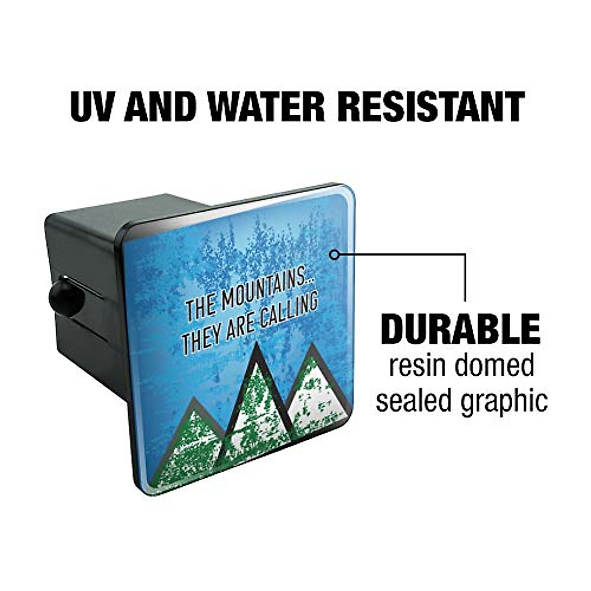 The Mountains They are Calling Hiking Nature Tow Trailer Hitch Cover Plug Insert 2"