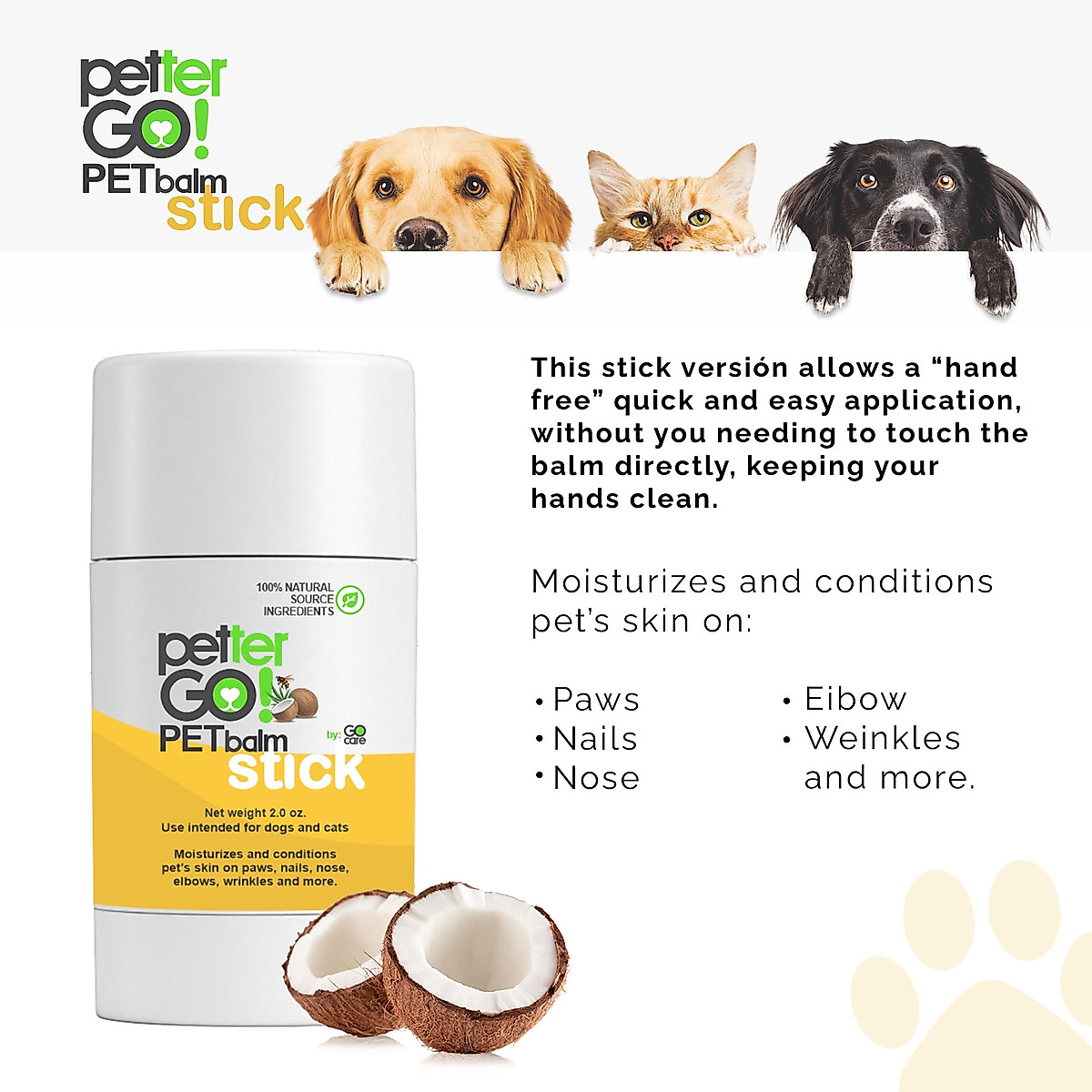 Go Care PETTERGO | Pet Balm - Stick 2oz | Dog Paw Balm - Soother Balm for Dogs and Cats - Pet Lotion for Itchy Skin - Pet Care Moisturizer - Snout Soother for Dogs - Lick Safe Skin