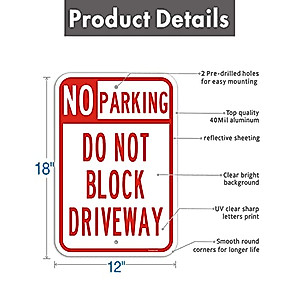 Large No Parking Do Not Block Driveway Sign 2-Pack 18"x12" .040 Rust Free Heavy Duty Aluminum Metal Reflective UV Protected Weather Resistant Easy to Mount